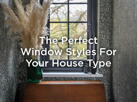 The Right Style Of Windows For Your Home | Weatherproof
